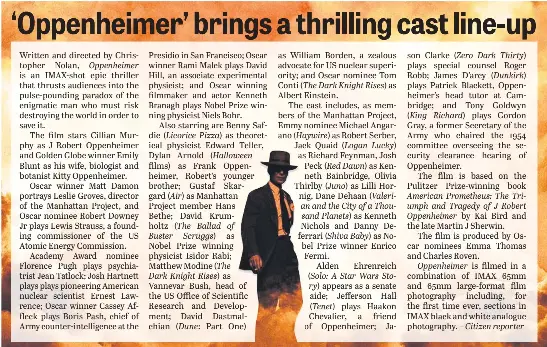 ‘Oppenheime­r’ brings a thrilling cast line-up - PressReader