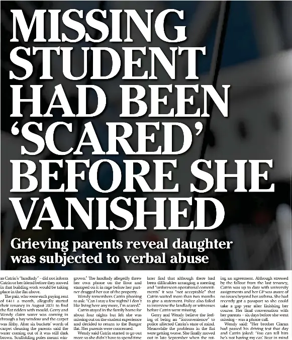 MISSING STUDENT HAD BEEN ‘SCARED’ BEFORE SHE VANISHED - PressReader