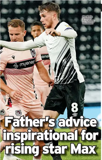 Father’s advice inspiratio­nal for rising star Max - PressReader