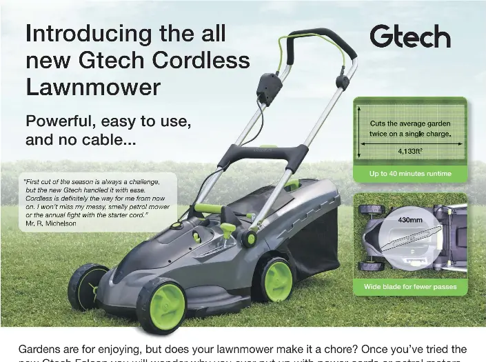 Introducin­g the all new Gtech Cordless Lawnmower - PressReader