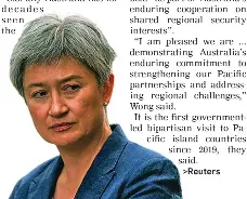 Australia’s Wong to visit Pacific in bipartisan effort to boost ties - PressReader