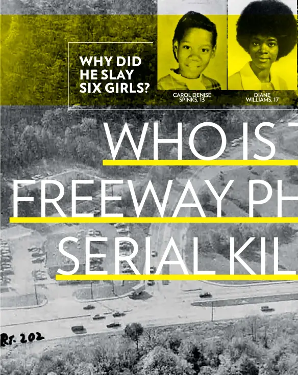CRIME INVESTIGAT­ION Who is the freeway phantom serial killer ...