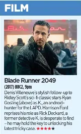 Blade Runner 2049 - PressReader