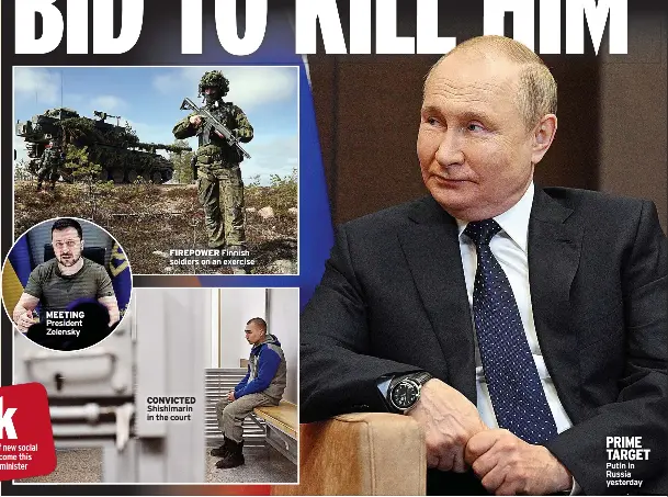 PUTIN ‘SURVIVED BID TO KILL HIM’ »»‘Assassins foiled 2 months ago’ »»Guilty verdict in war ...