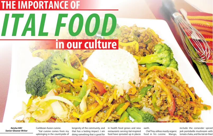THE IMPORTANCE OF ITAL FOOD in our culture - PressReader