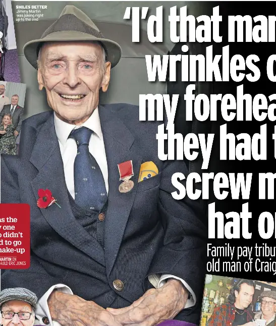 ‘I’d that many wrinkles on my forehead they had to screw my hat on ...