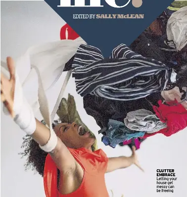 The joy of mess - PressReader