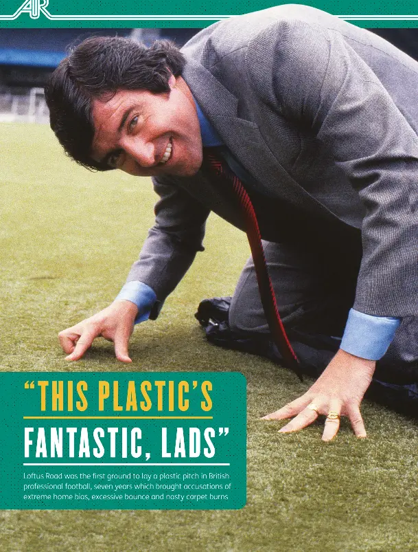 When El Tel’s QPR installed Britain’s first artificial pitch - PressReader