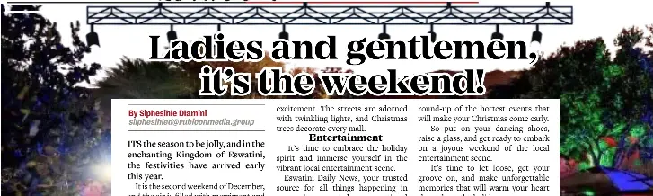 Ladies and gentlemen, it’s the weekend! - PressReader