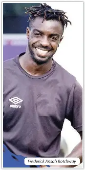 BOTCHWAY MAKES IMPACT ON RETURN - PressReader