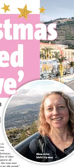 ‘My Christmas holiday led me to love’ - PressReader