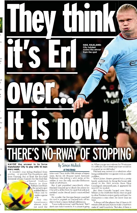 They think it’s Erl over... It is now! THERE’S NO-RWAY OF STOPPING - PressReader