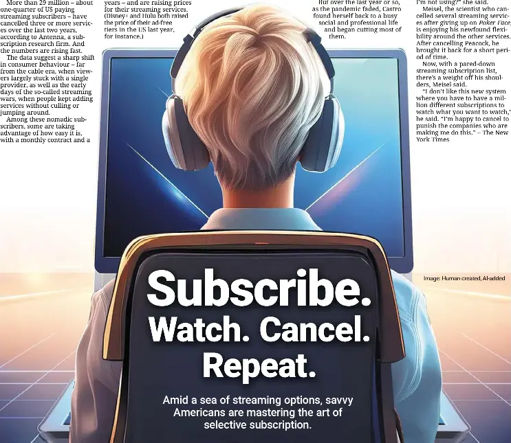 Subscribe. Watch. Cancel. Repeat. - PressReader