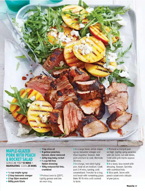 MAPLE-GLAZED PORK WITH PEACH & ROCKET SALAD - PressReader
