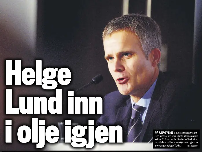 Helge Lund inn i olje igjen - PressReader