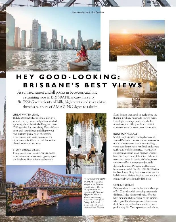 HEY GOOD-LOOKING: BRISBANE’S BEST VIEWS - PressReader