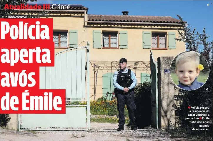 Polícia aperta avós de Émile - PressReader