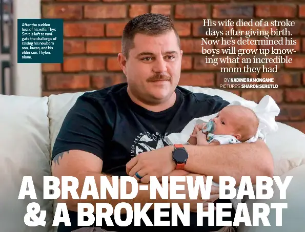 A BRAND-NEW BABY & A BROKEN HEART - PressReader