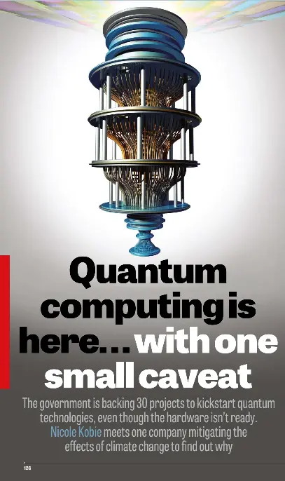Quantum computing is here… with one small caveat - PressReader
