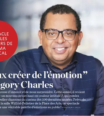 «Je veux créer de l’émotion» — Gregory Charles - PressReader
