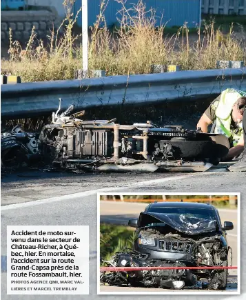 Deux motocyclis­tes ont perdu la vie hier - PressReader