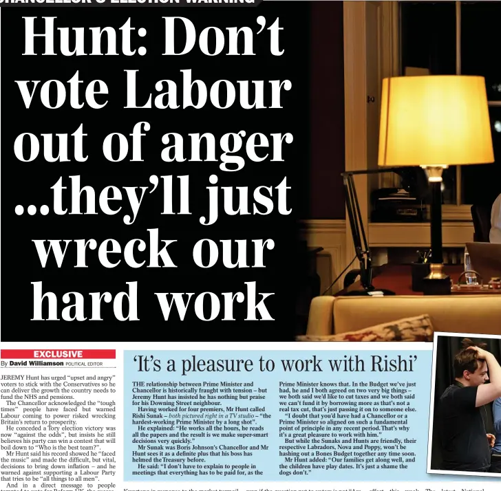 Hunt: Don’t vote Labour out of anger ...they’ll just wreck our hard work - PressReader