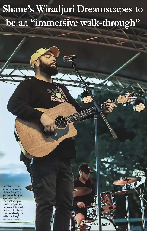Shane’s Wiradjuri Dreamscape­s to be an “immersive walk-through ...