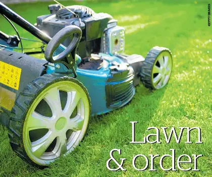Lawn & order - PressReader