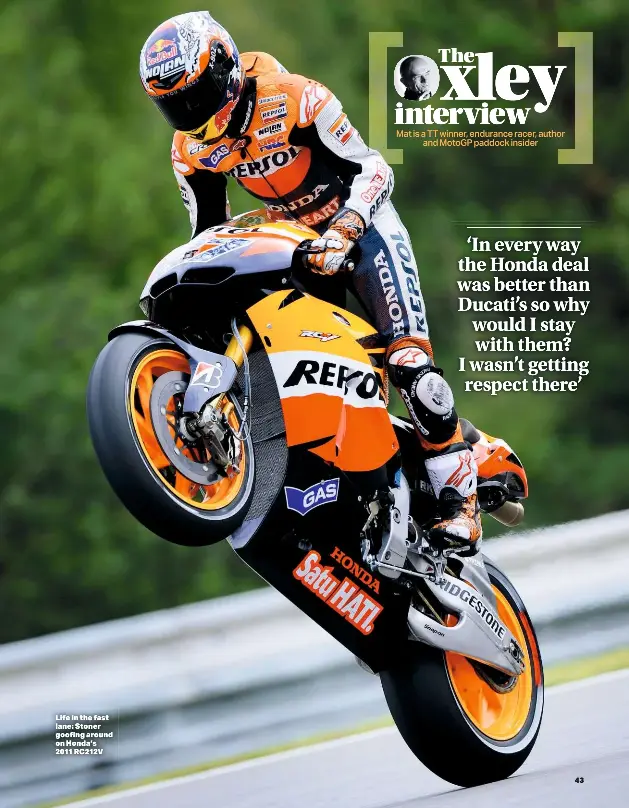 CASEY STONER: THE OXLEY INTERVIEW - PressReader