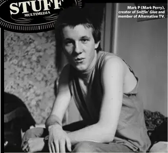 Sniffin’ Glue And Other Rock’N’Roll Habits - PressReader