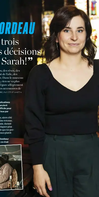 «Je suis à trois mauvaises décisions d’être une Sarah!» - PressReader