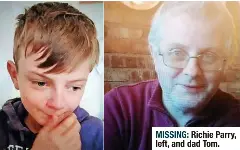 MUM HEARTBROKE­N AS TWO BODIES FOUND IN SEARCH FOR DAD AND SON ...