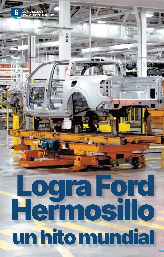 Logra Ford Hermosillo un hito mundial - PressReader