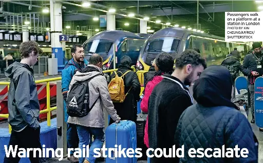 Warning rail strikes could escalate - PressReader