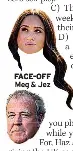 Meg v Jezza Monday - PressReader
