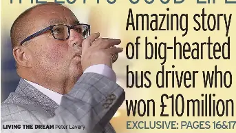 THE LOTTO GOOD LIFE - PressReader