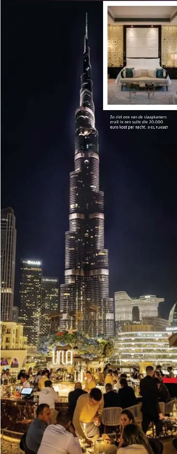 Suite van 20.000 euro per nacht en bezoek aan miljoenenv­illa - PressReader