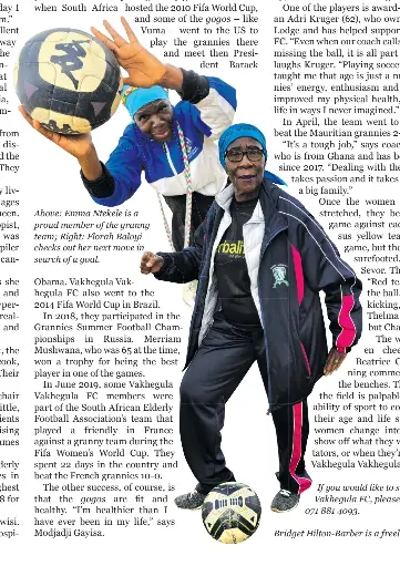 Soccer grannies of Limpopo: alive and kicking and scoring - PressReader