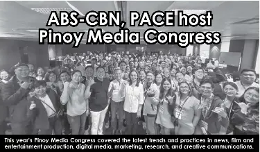 ABS-CBN, PACE host Pinoy Media Congress - PressReader