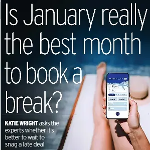 Is January really the best month to book a break? - PressReader