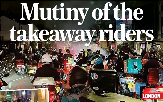 Mutiny of the takeaway riders - PressReader