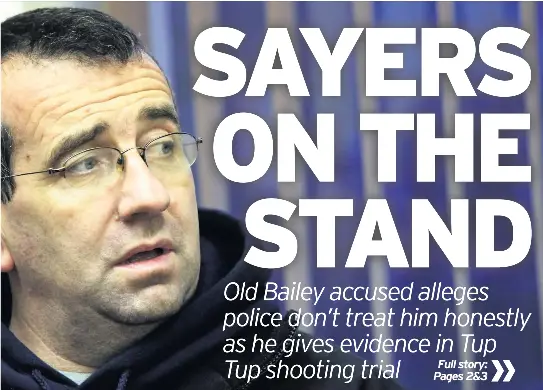 SAYERS ON THE STAND - PressReader
