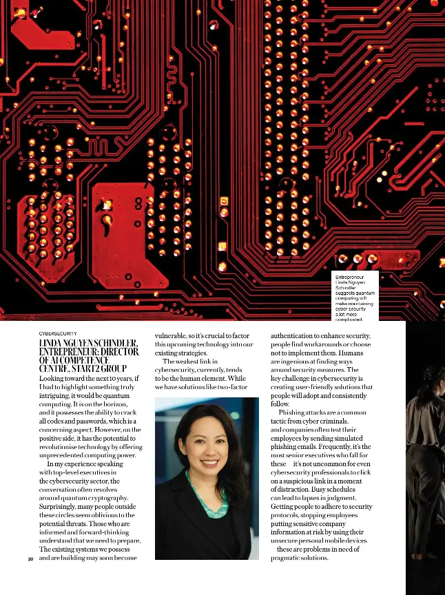 LINDA NGUYEN SCHINDLER, ENTREPRENE­UR: DIRECTOR OF AI COMPETENCE CENTRE, START2 GROUP - PressReader