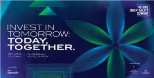 Future Hospitalit­y Summit returns to Riyadh - PressReader
