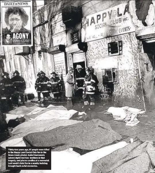 She watched killer Bronx fire, & relived Happy Land horror that claimed ...
