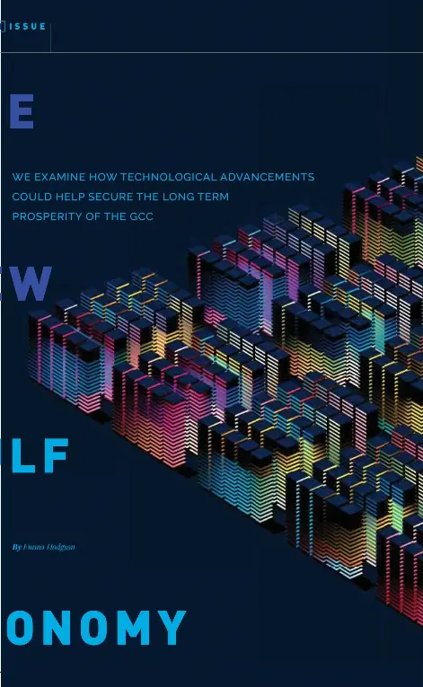 22 From AI to IoT, and FinTech to 5G, we look at the future of technology in the GCC - PressReader