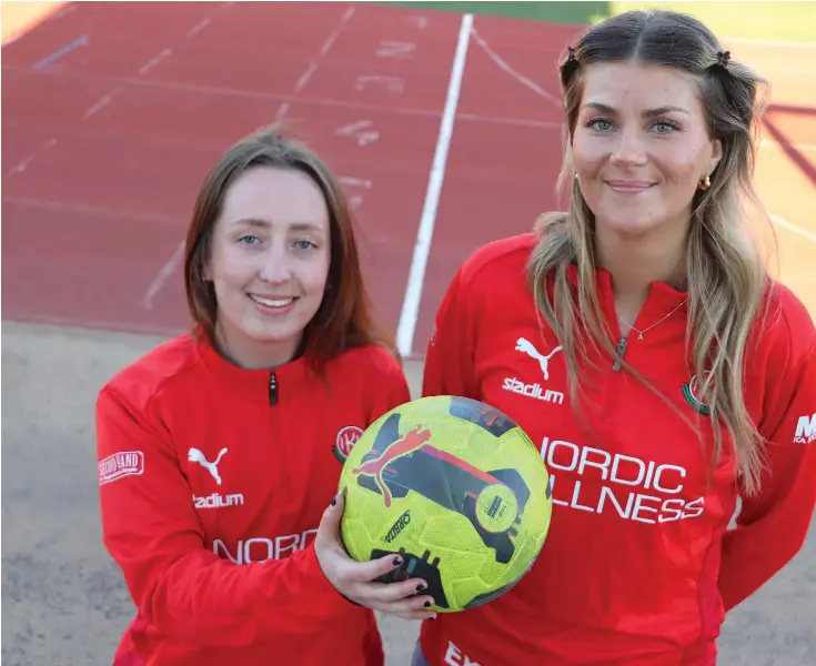 Moa och Amanda kommer med rutin och energi till IK Kongahälla - PressReader