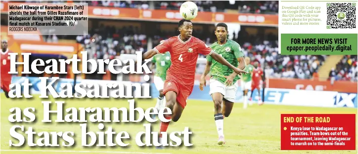 Heartbreak at Kasarani as Harambee Stars bite dust - PressReader