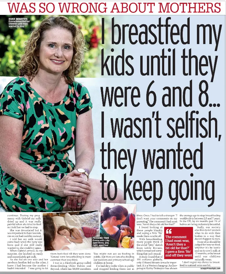 I breastfed my kids until they were 6 and 8... I wasn’t selfish, they wanted to keep going ...