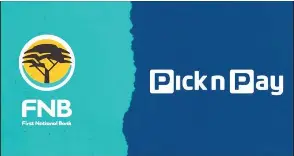 FNB’s secret weapon is Pick n Pay - PressReader